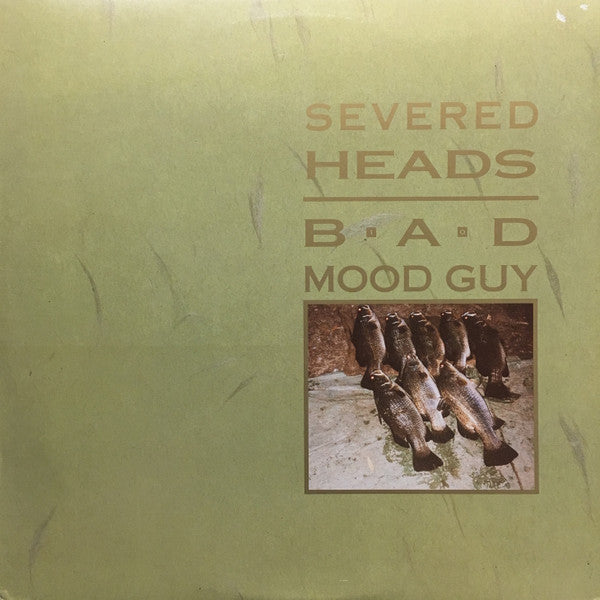 Severed Heads - Bad Mood Guy [Vinyl Box Set] – Rocking Horse Records