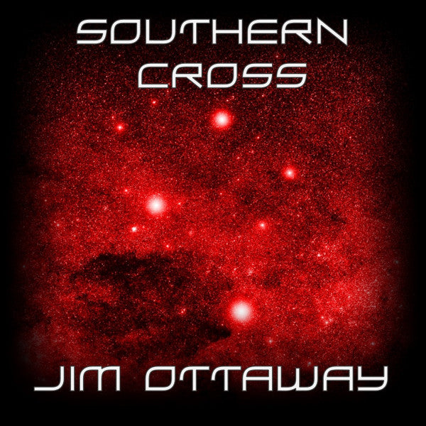 Ottaway, Jim - Southern Cross [CD] – Rocking Horse Records