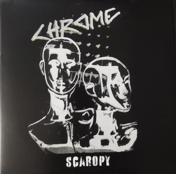 Chrome - Scaropy [Vinyl] – Rocking Horse Records