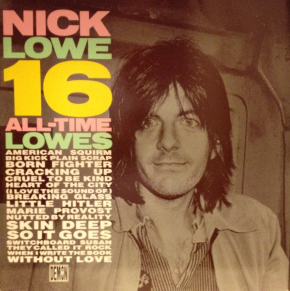 Lowe, Nick - 16 All-Time Lowes [Vinyl] [Second Hand] – Rocking Horse ...